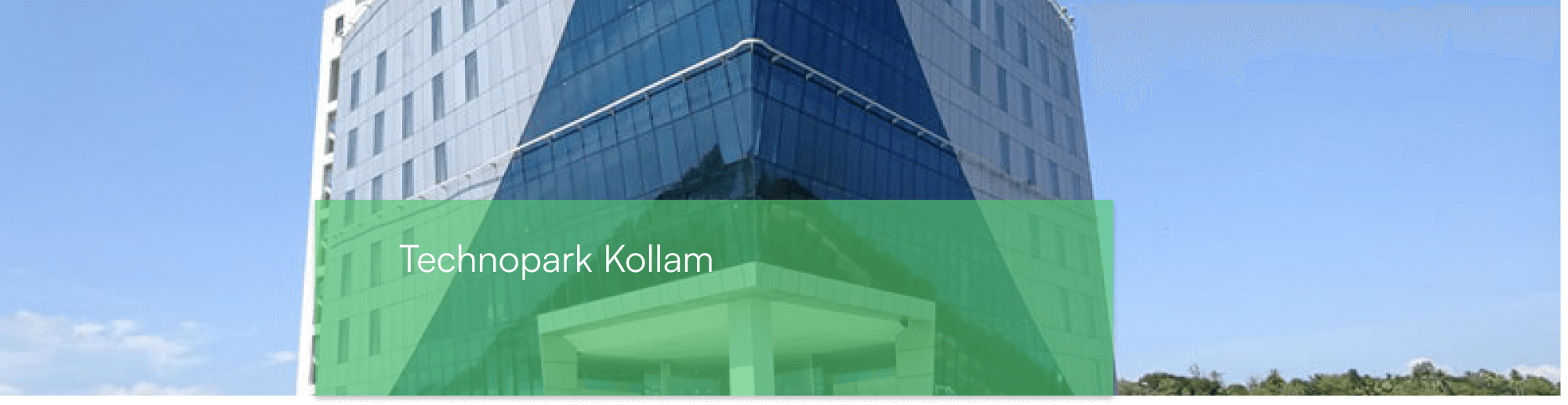 Technopark Kollam |IT Park in India -Technopark